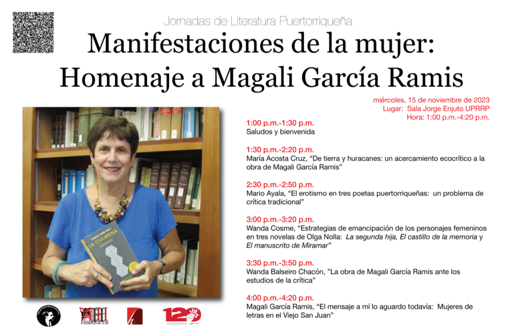 Jornadas de literatura puertorriqueña- Manifestaciones de la Mujer: Homenaje a Magali García ...
